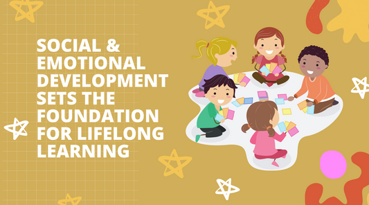 Social and Emotional Development: Why It's Important in Early Childhood ...